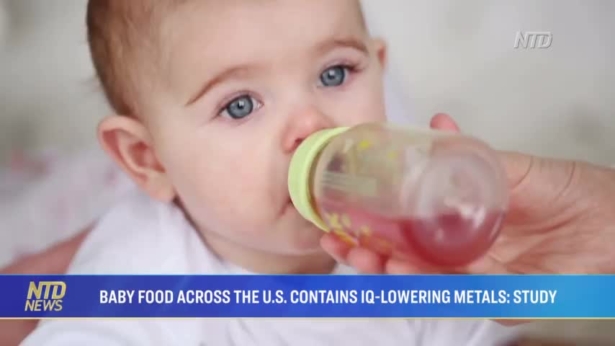 Baby Food Across the US Contains IQ-Lowering Metals: Study | NTD
