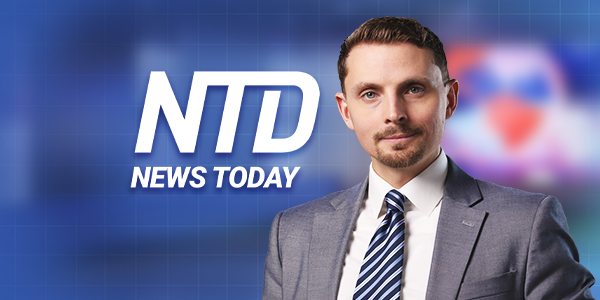 NTD News Today | NTD