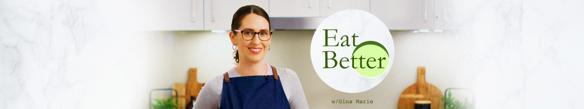 Eat Better | NTD