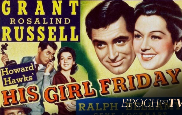 His Girl Friday | NTD