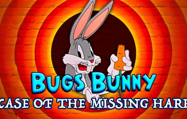 Bugs Bunny: Case of the Missing Hare | NTD
