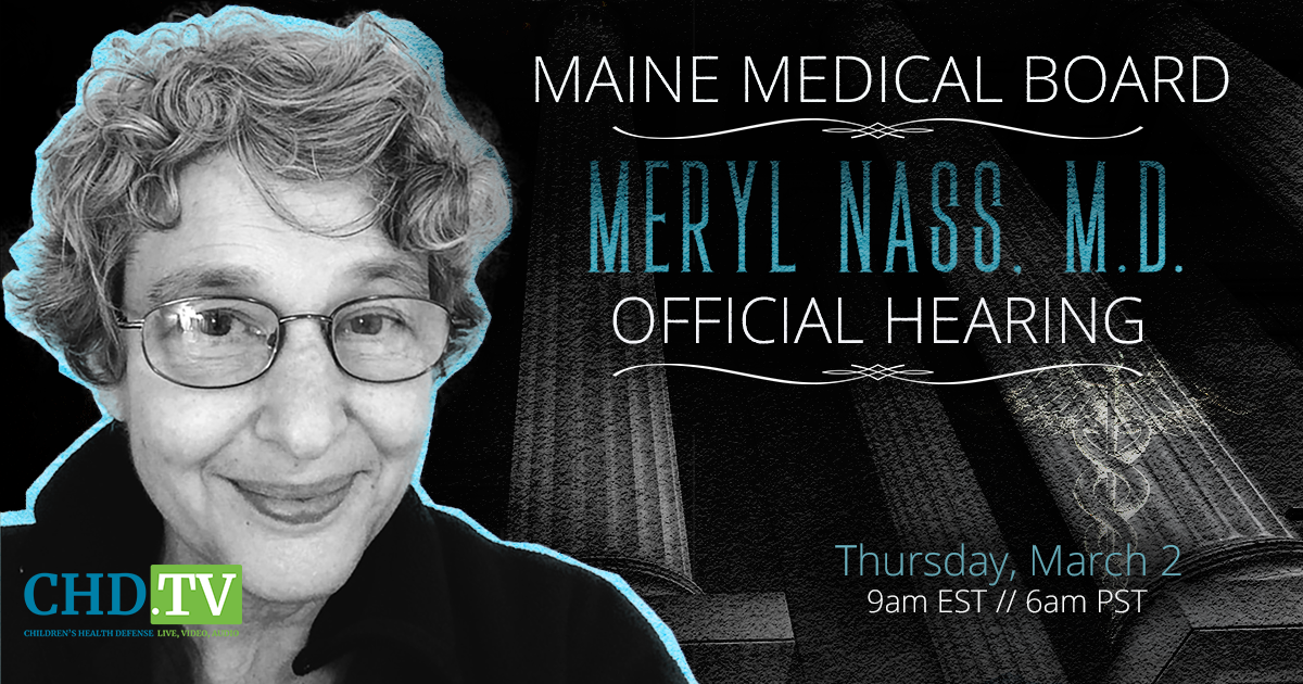 Maine Medical Board Holds Hearing on Suspension of Dr. Meryl Nass’s ...