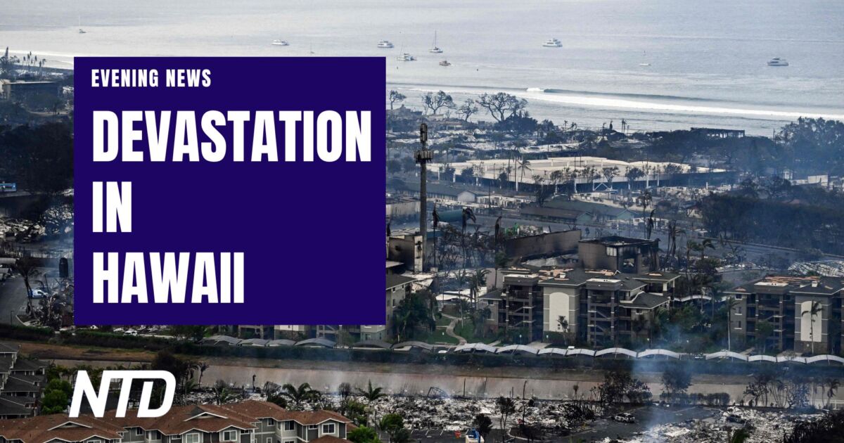 NTD Evening News Full Broadcast (Aug. 10) | NTD