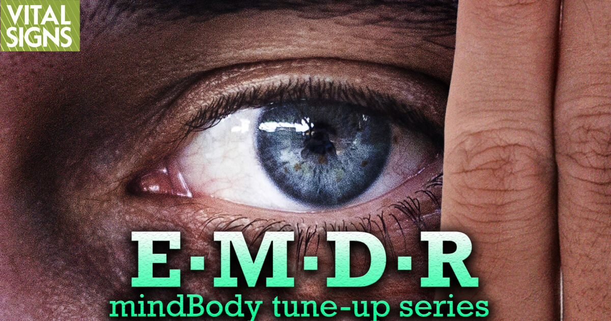Eye Movement Desensitization and Reprocessing (EMDR) Can Counter PTSD ...
