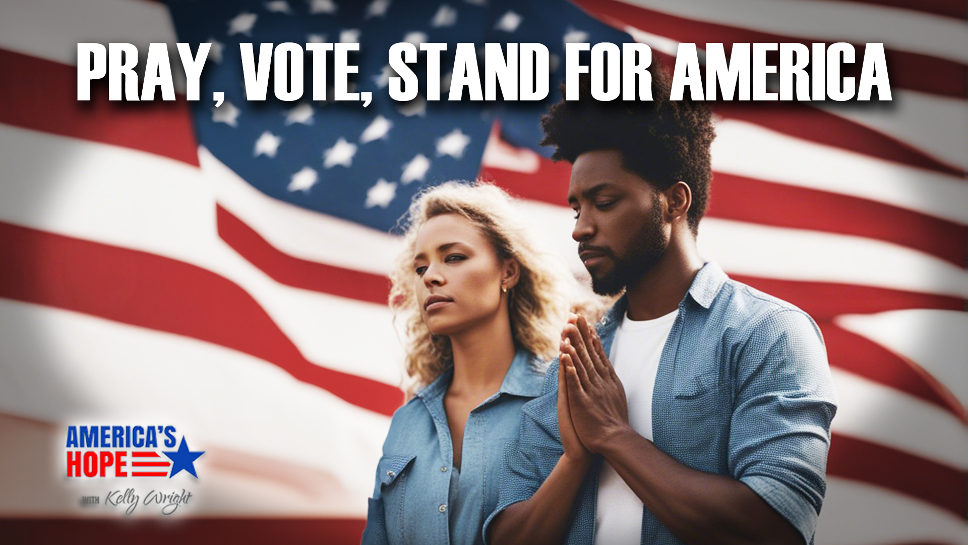 Pray, Vote, Stand for America | America’s Hope (Sept. 25) | NTD