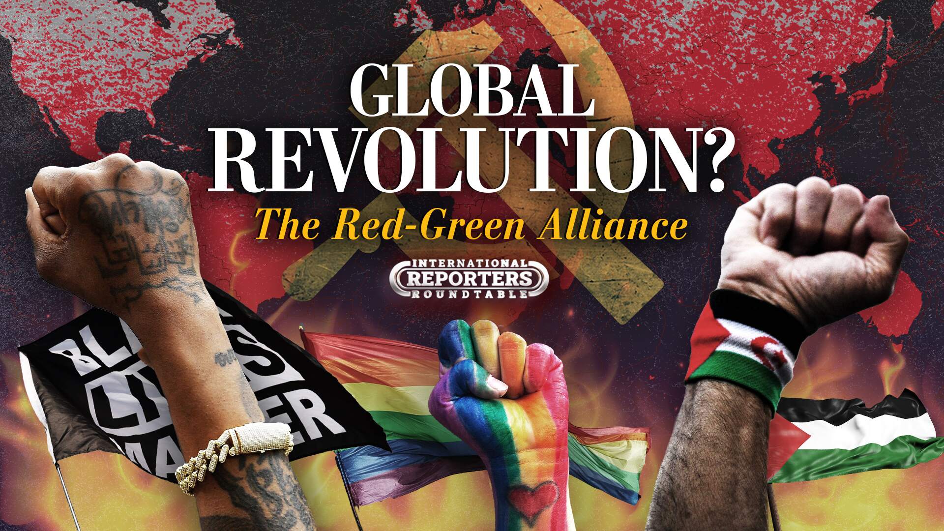 Countering the Red-Green Alliance: Is the Global Tide of Communism ...