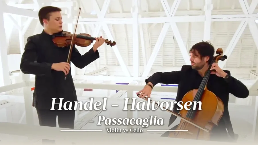 Handel/Halvorsen: Passacaglia | Violin and Cello | NTD