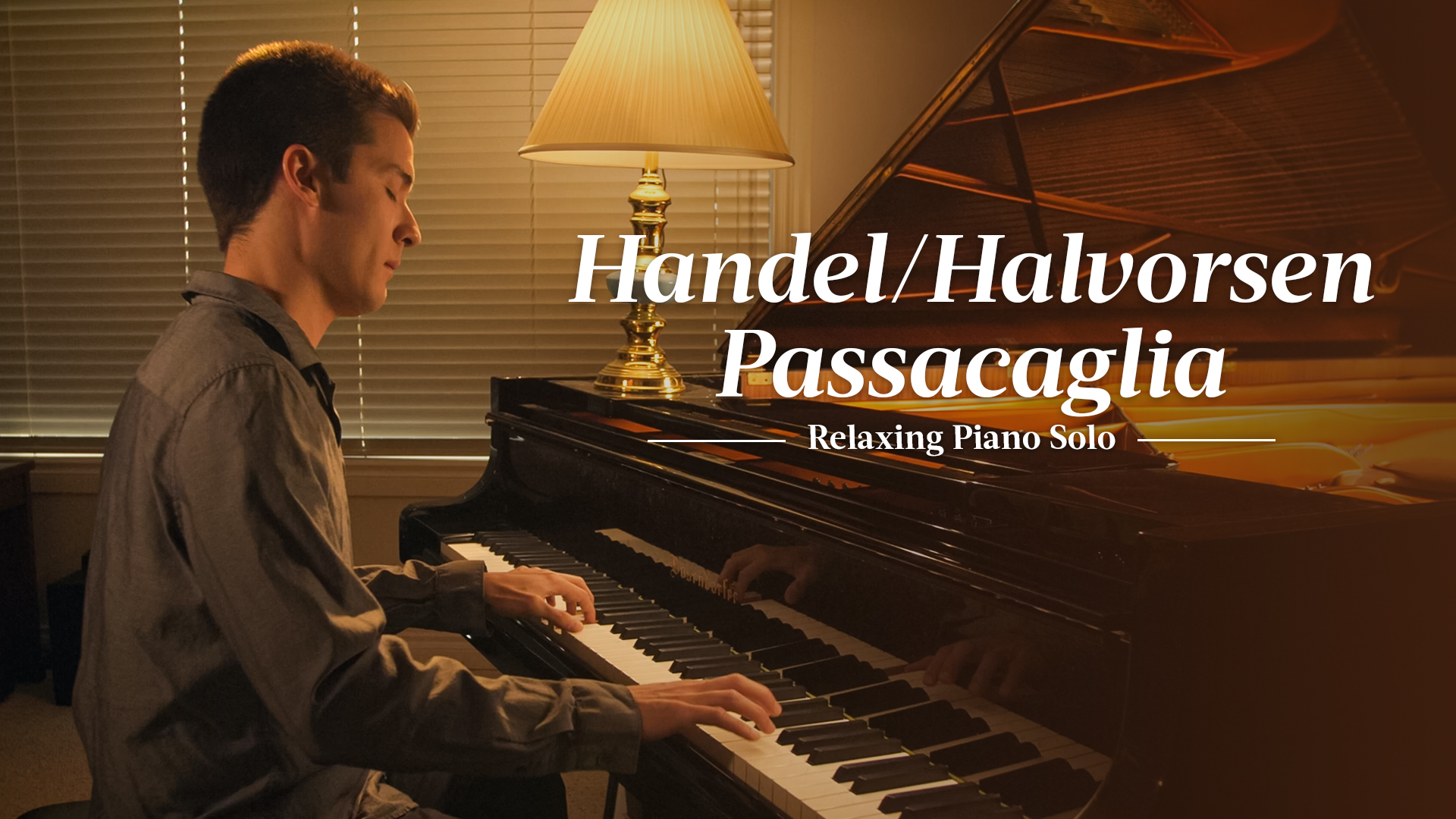 Handel/Halvorsen: Passacaglia (Relaxing Piano Solo) | NTD