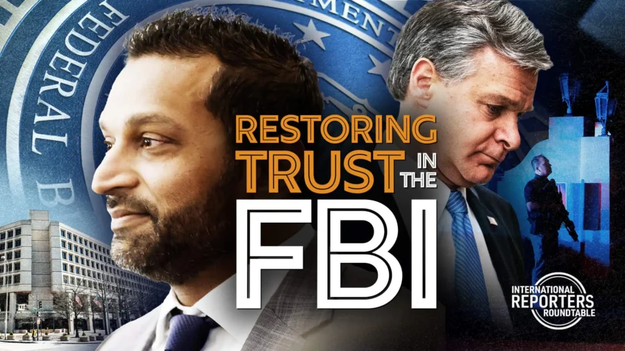 The Changing Face of the FBI: Restoring Americans' Trust | NTD